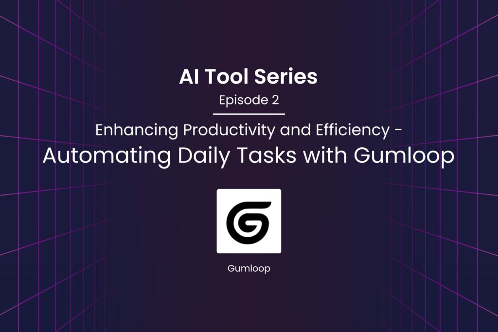 Automating Daily Tasks with Gumloop | Boost Productivity