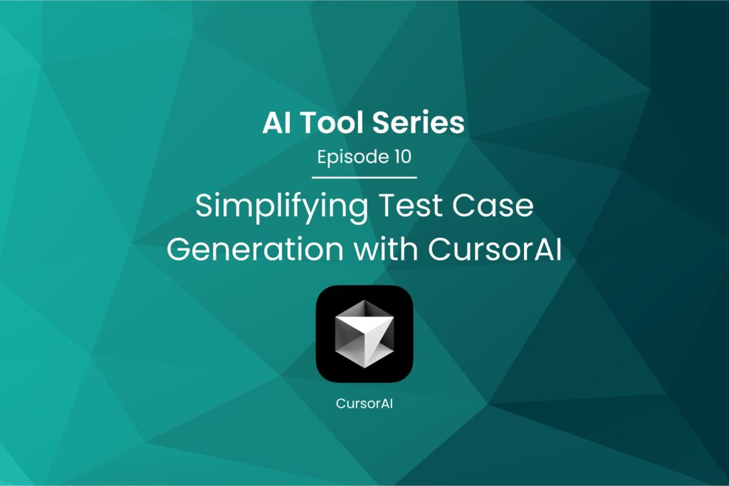 Simplifying Test Case Generation With Cursorai Ai Powered Testing Tool